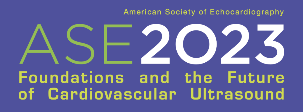 ASE 2023: Foundations and the Future of Cardiac Ultrasound - CCI ...